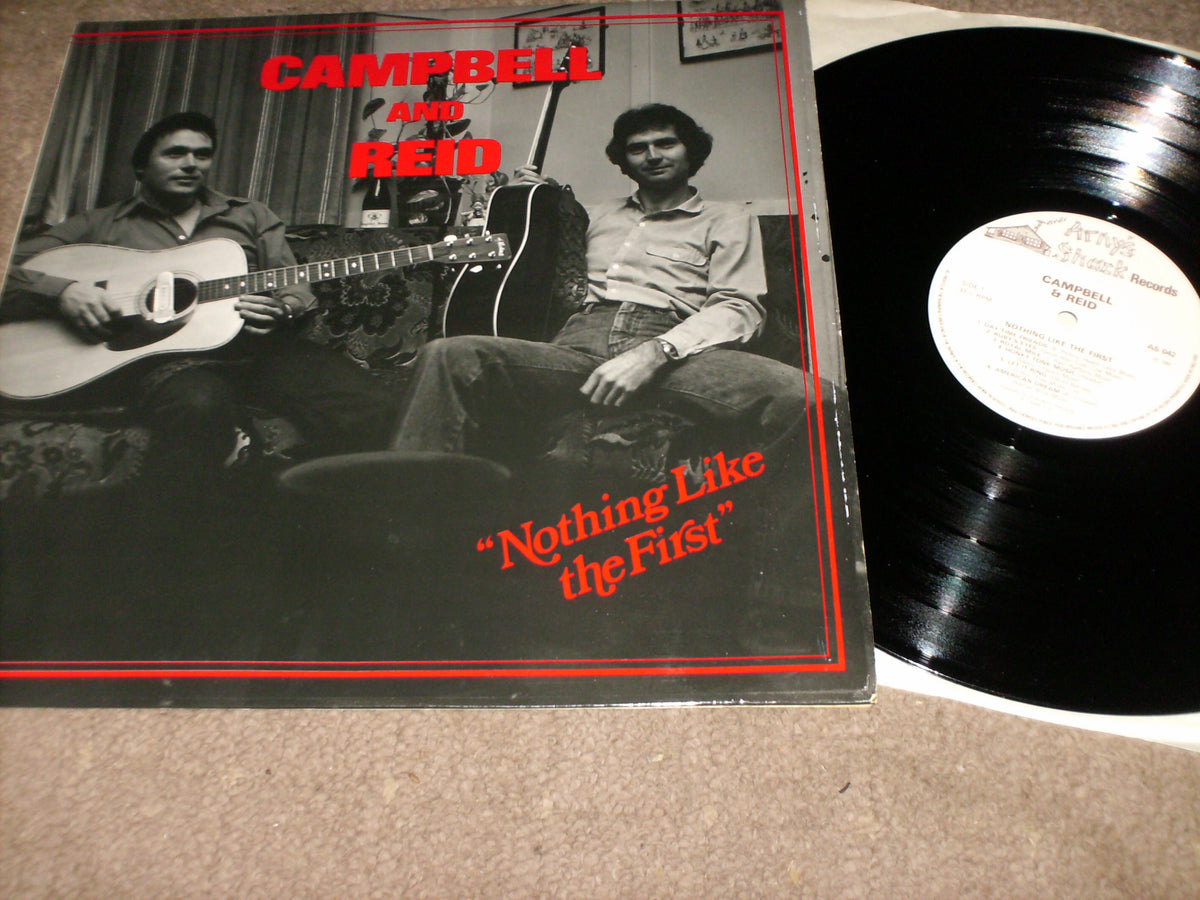 Campbell And Reid - Nothing Like The First – Vinyl Memories