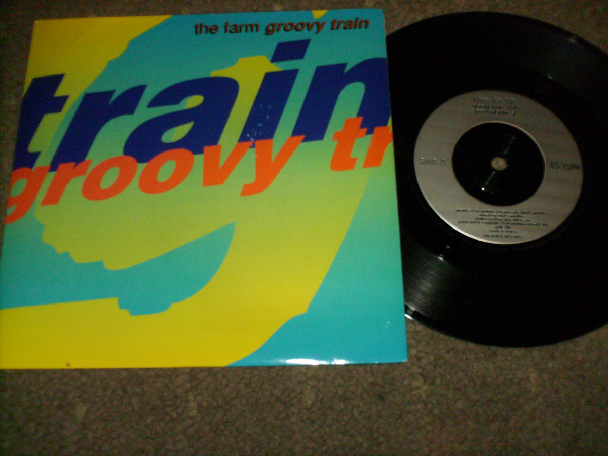 The Farm - Groovy Train – Vinyl Memories