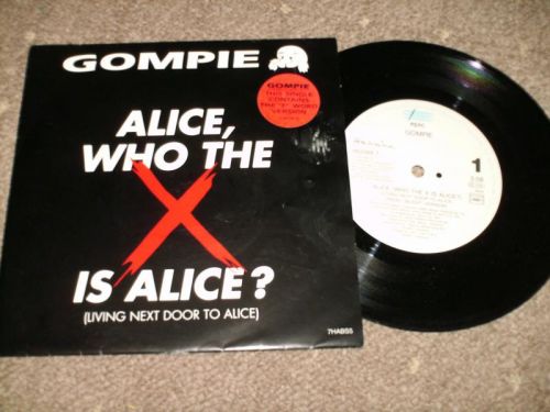Gompie - Alice Who The X Is Alice – Vinyl Memories
