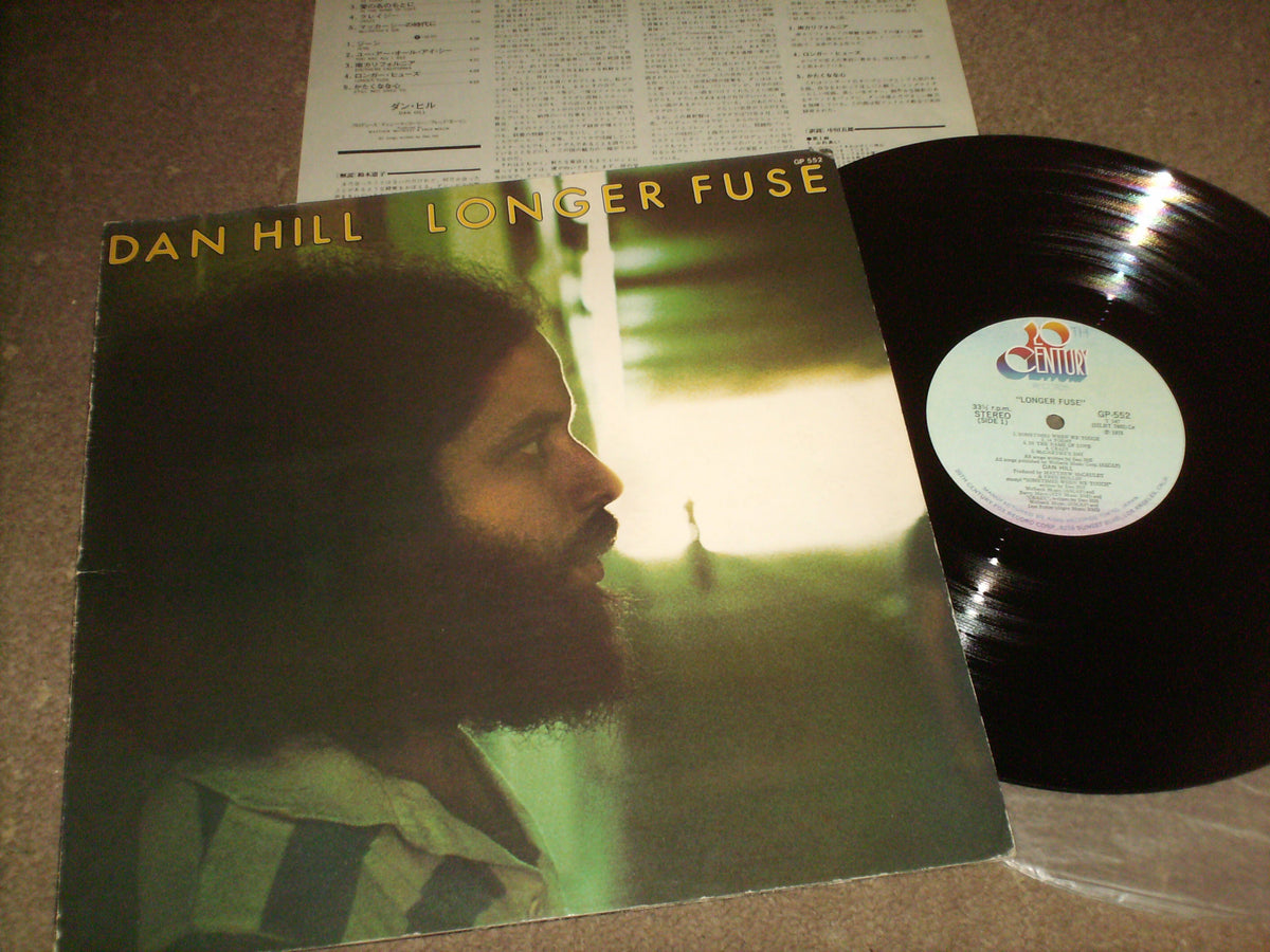 Dan Hill - Longer Fuse – Vinyl Memories