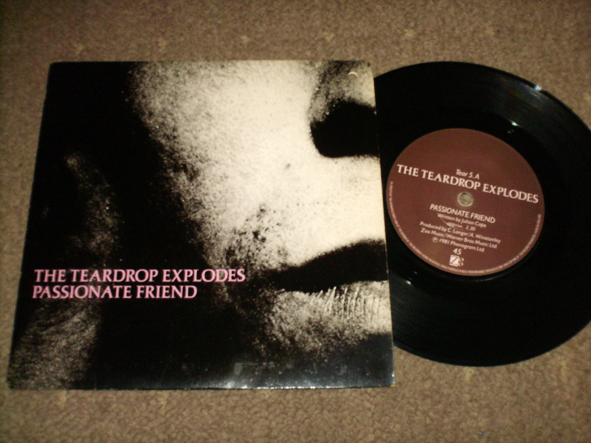 The Teardrop Explodes - Passionate Friend – Vinyl Memories