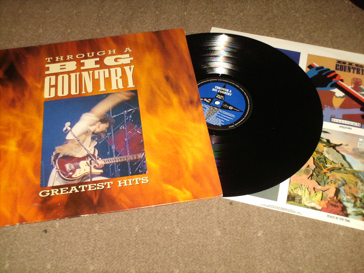 Big Country - Through A Big Country - Greatest Hits – Vinyl Memories