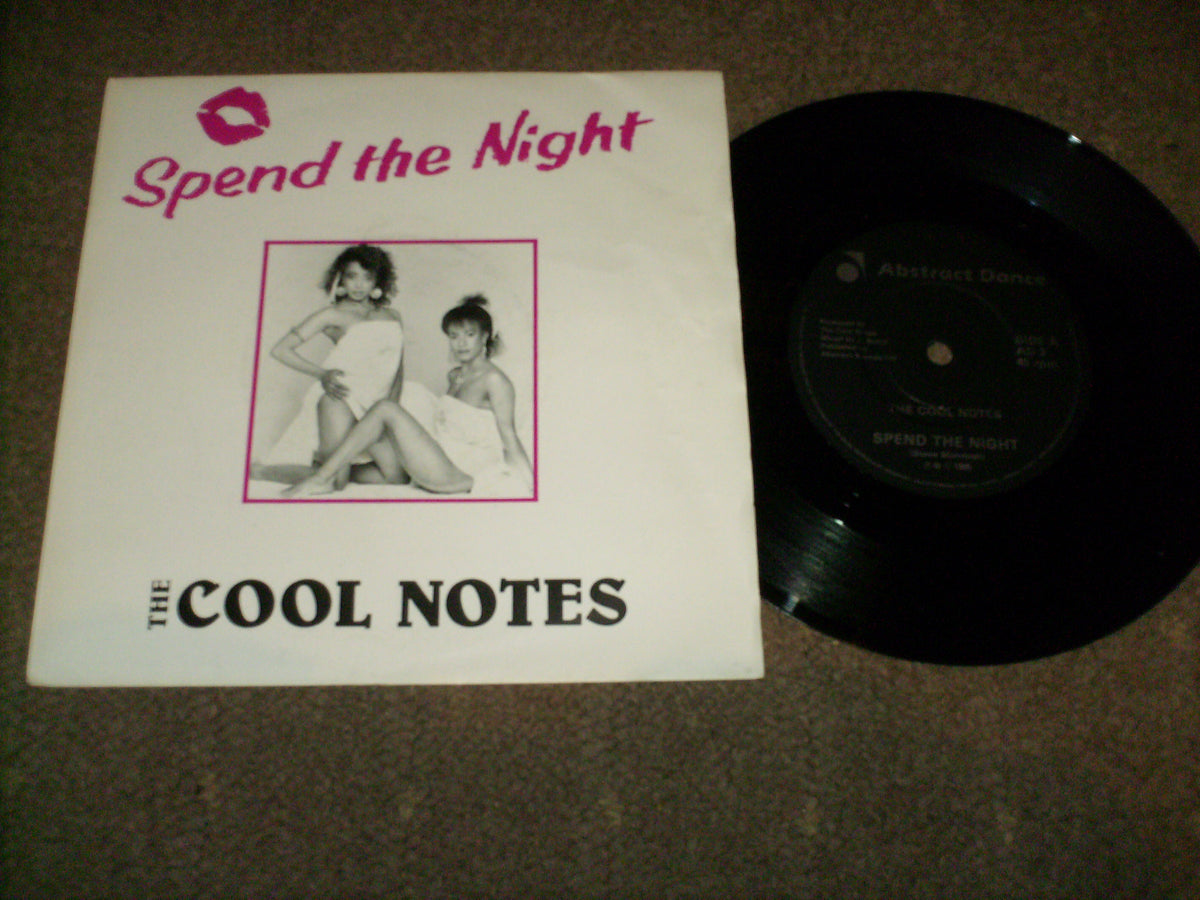 The Cool Notes - Spend The Night – Vinyl Memories