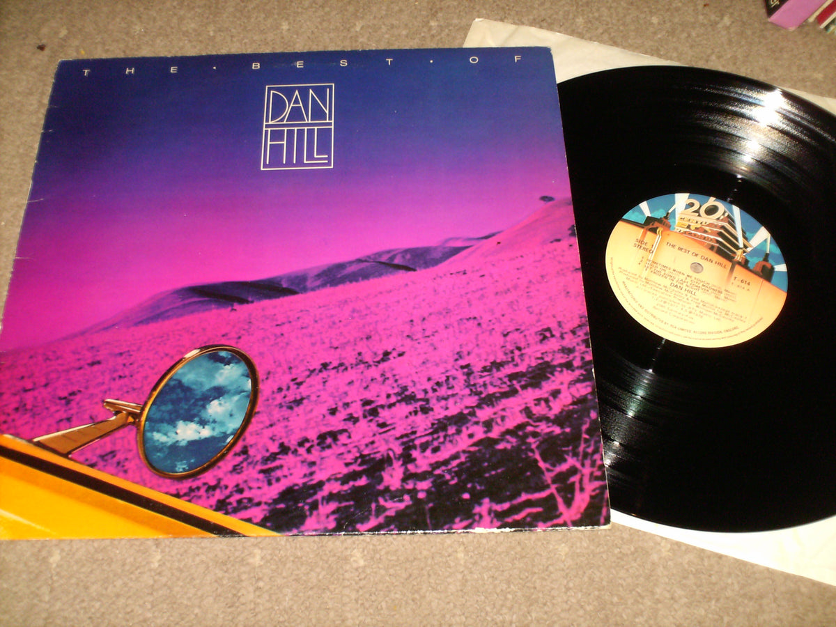 Dan Hill - The Best Of Dan Hill – Vinyl Memories