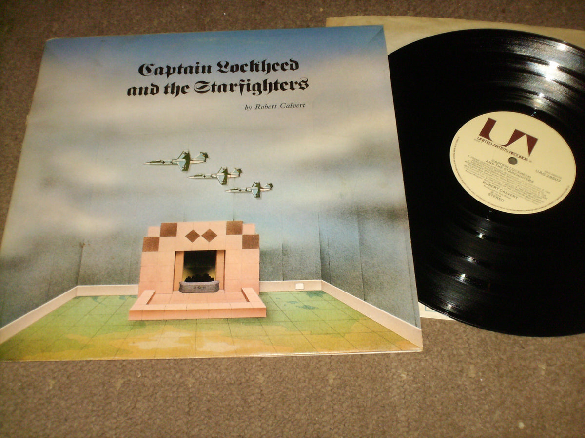 Robert Calvert - Captain Lockheed And The Starfighters – Vinyl Memories